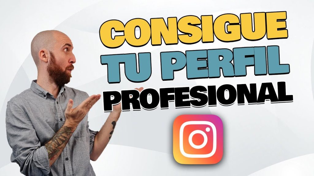 Descubre cómo crear el perfil perfecto para Instagram: consejos de ...